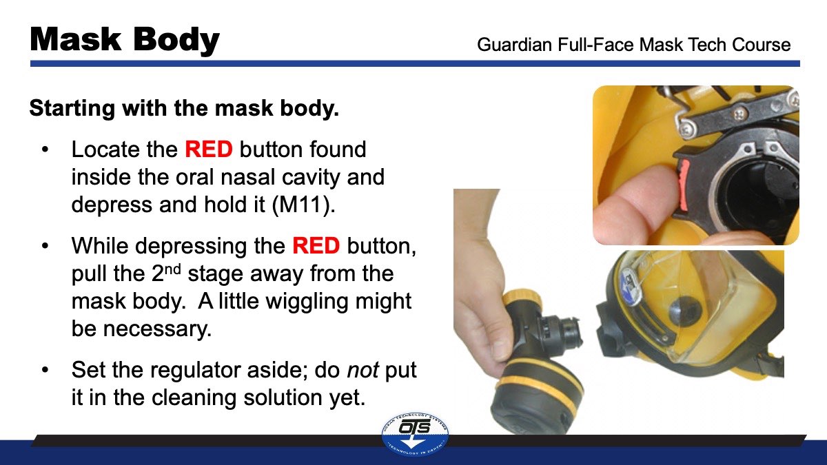 Mask Body Visual Inspection and Disassembly - Ocean Technology Systems